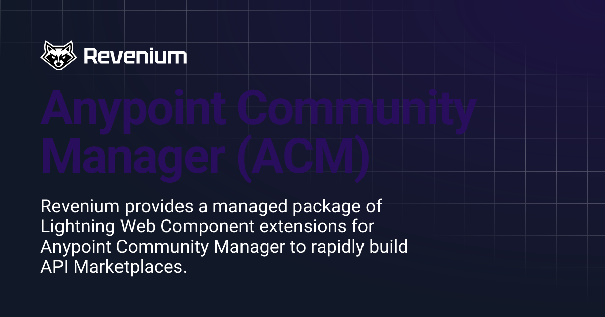 Anypoint Community Manager (ACM) | Revenium Developer Docs