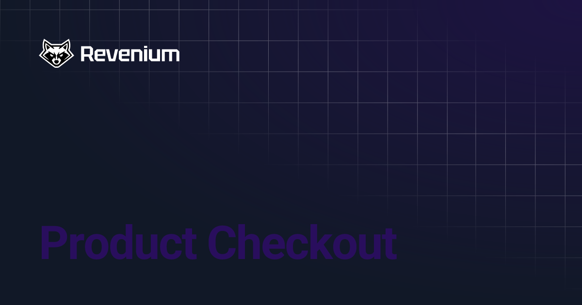 Product Checkout | Revenium Developer Docs