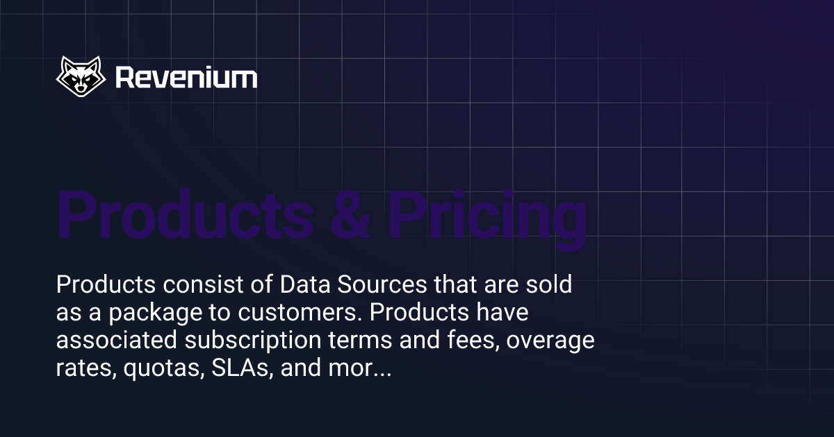 Products & Pricing | Revenium Developer Docs