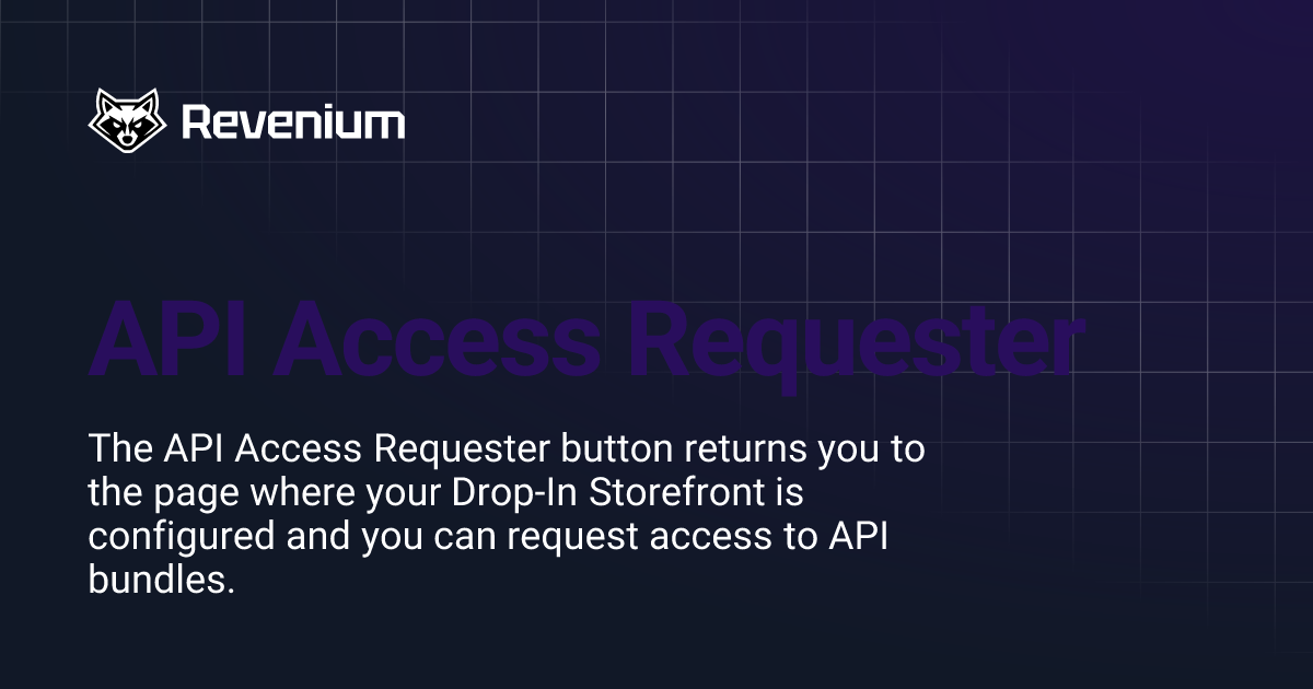API Access Requester | Revenium Developer Docs