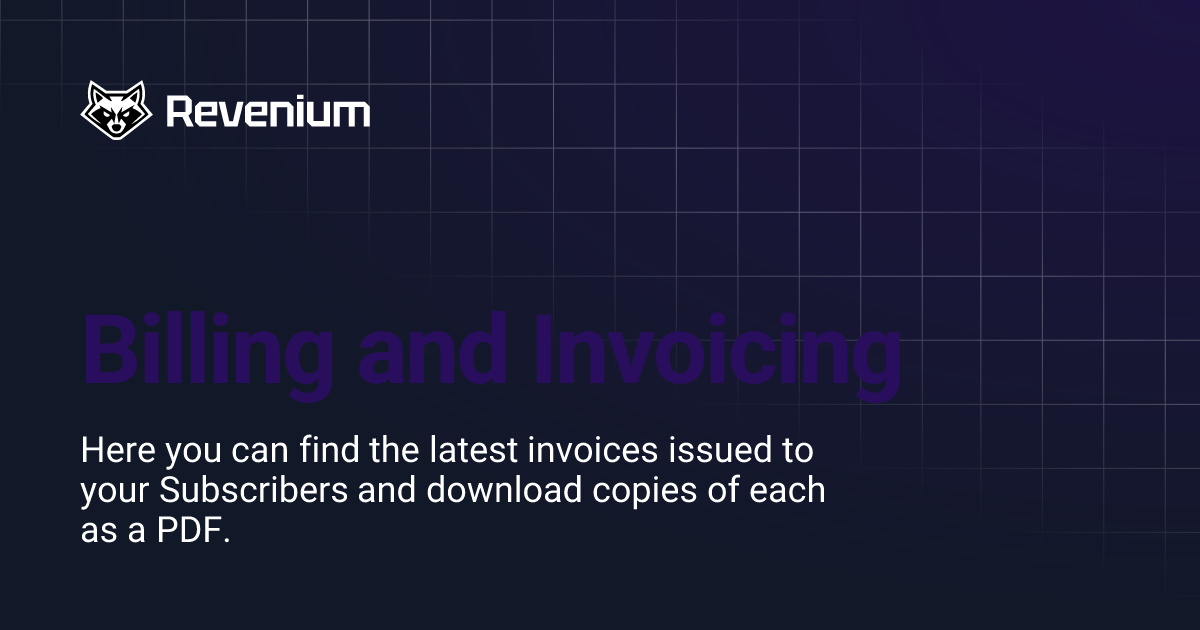 Billing and Invoicing | Revenium Developer Docs